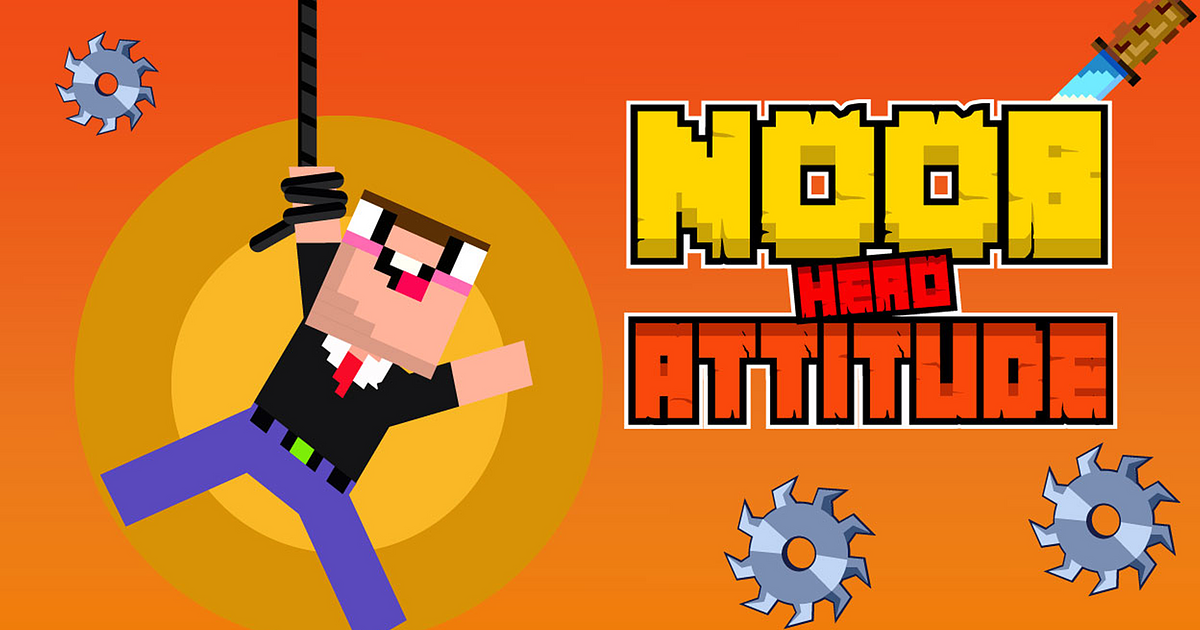 Noob Hero Attitude - Free Play & No Download | FunnyGames