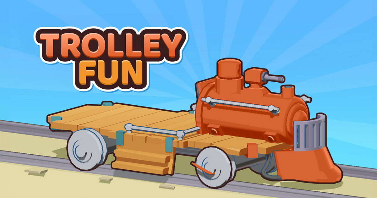 Trolley Fun - Free Play & No Download | FunnyGames