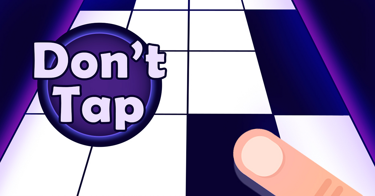 Don't Tap - Free Play & No Download | FunnyGames