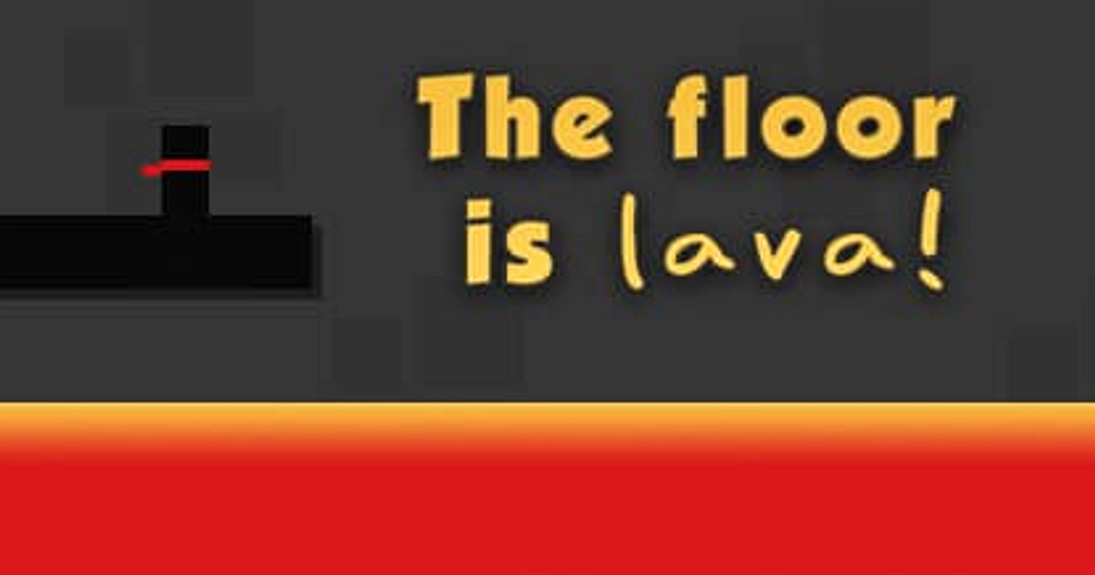 The Floor is Lava - Free Play & No Download | FunnyGames